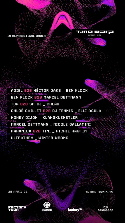 Time Warp Miami 2026 Set Times & Lineup — April 25, 2026 • Humble