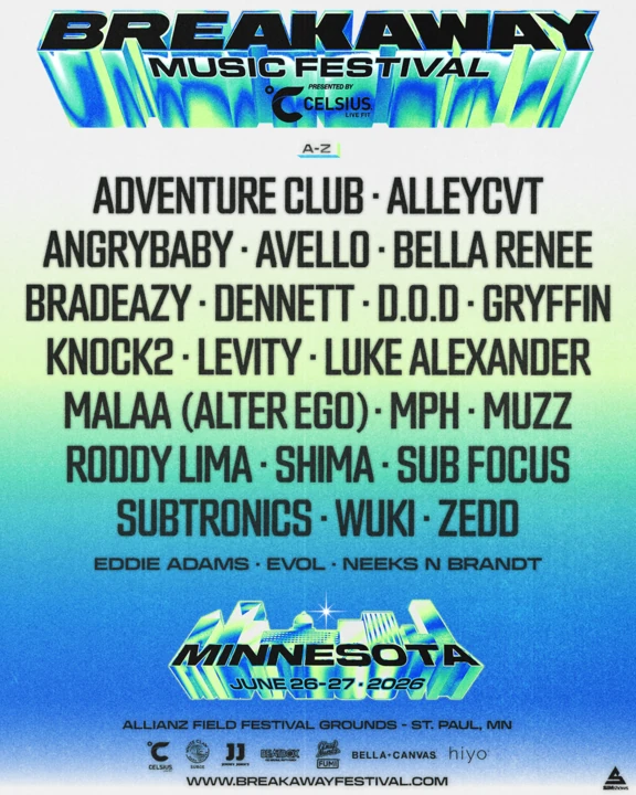 Breakaway Minnesota 2026 Lineup — June 26 - 27, 2026 • Humble